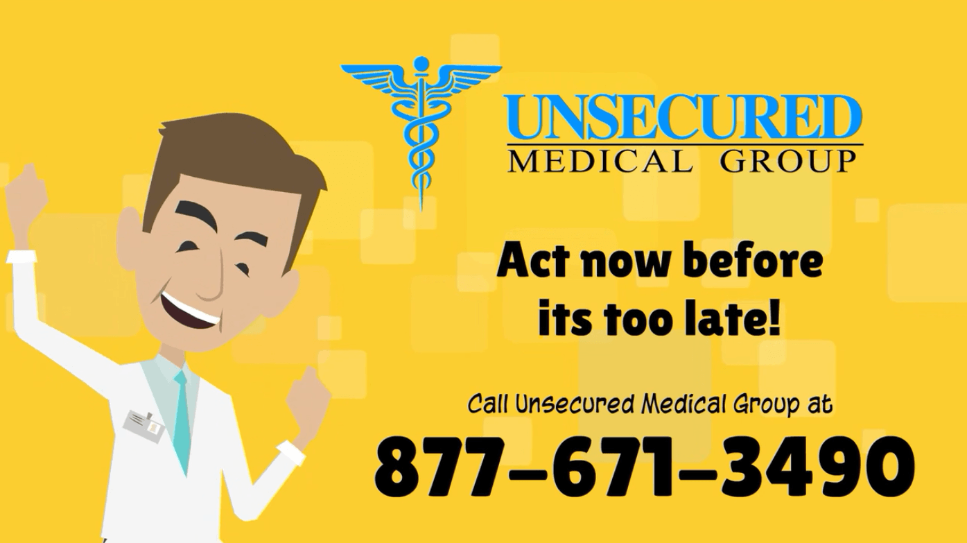 Unsecured Medical Group